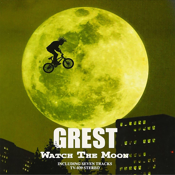 WATCH THE MOON - GREST